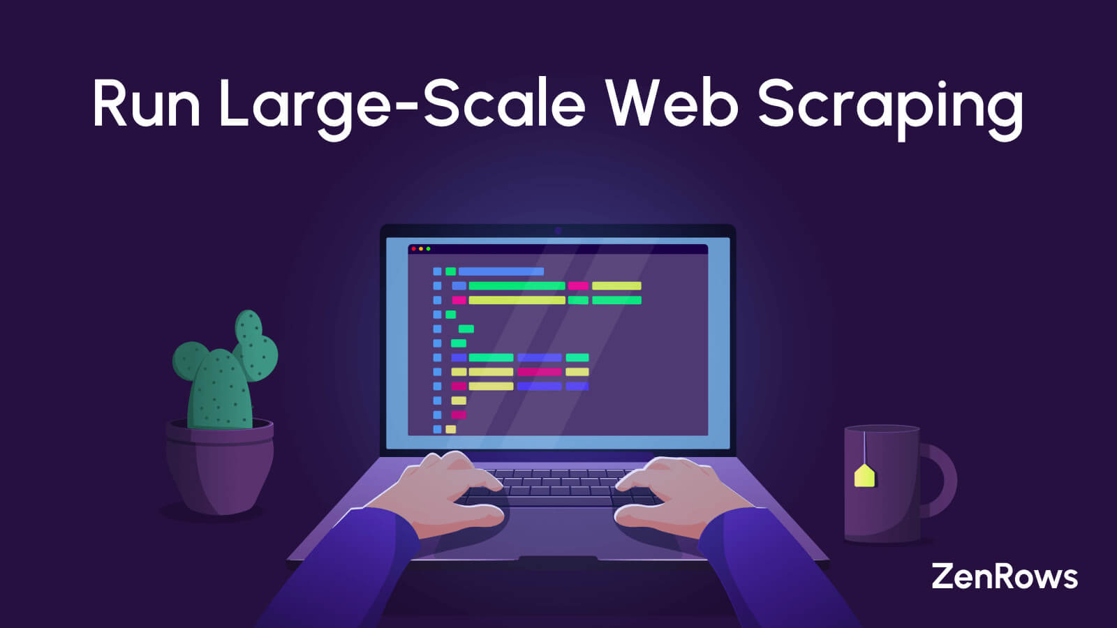 Large Scale Web Scraping Everything You Need To Know ZenRows